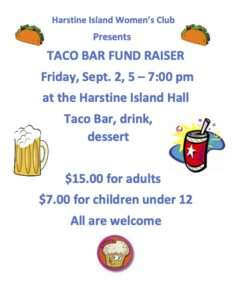 Taco Bar Fundraiser – Harstine Island Community Club
